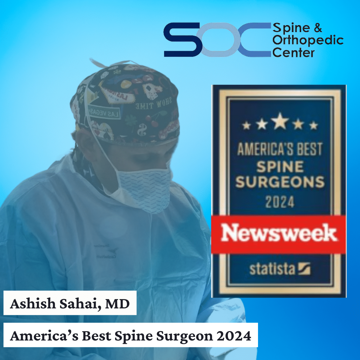 Dr. Ashish Sahai Recognized Among America's Best Spine Surgeons